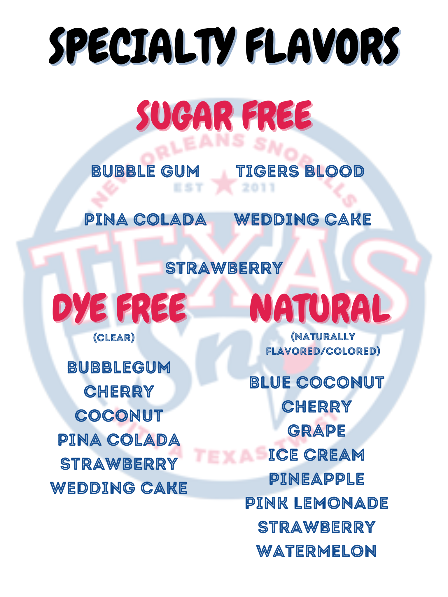 Texas Sno - Taste the Texas Sno Difference!